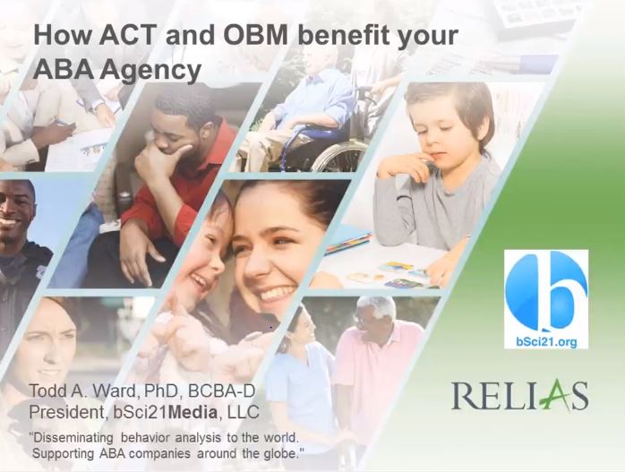 How ACT and OBM Benefit Your ABA Agency