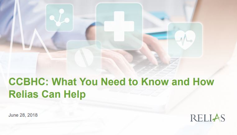 CCBHC What You Need to Know and How Relias Can Help [Webinar]