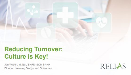 Reducing Turnover: Culture Is Key [Webinar]