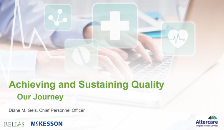 A Journey to Achieving Quality Care