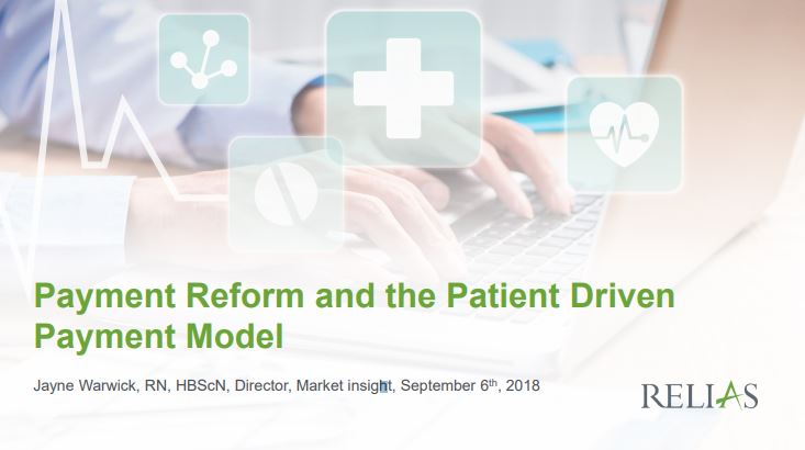 Payment Reform and the Patient-Driven Payment Model