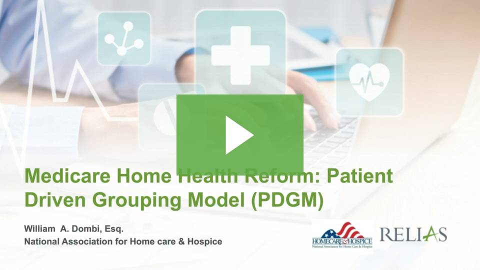 An Overview of PDGM: Preparing for 2020 [Webinar]