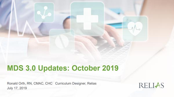 MDS 3.0 RAI Manual Update October 2019 [Webinar]