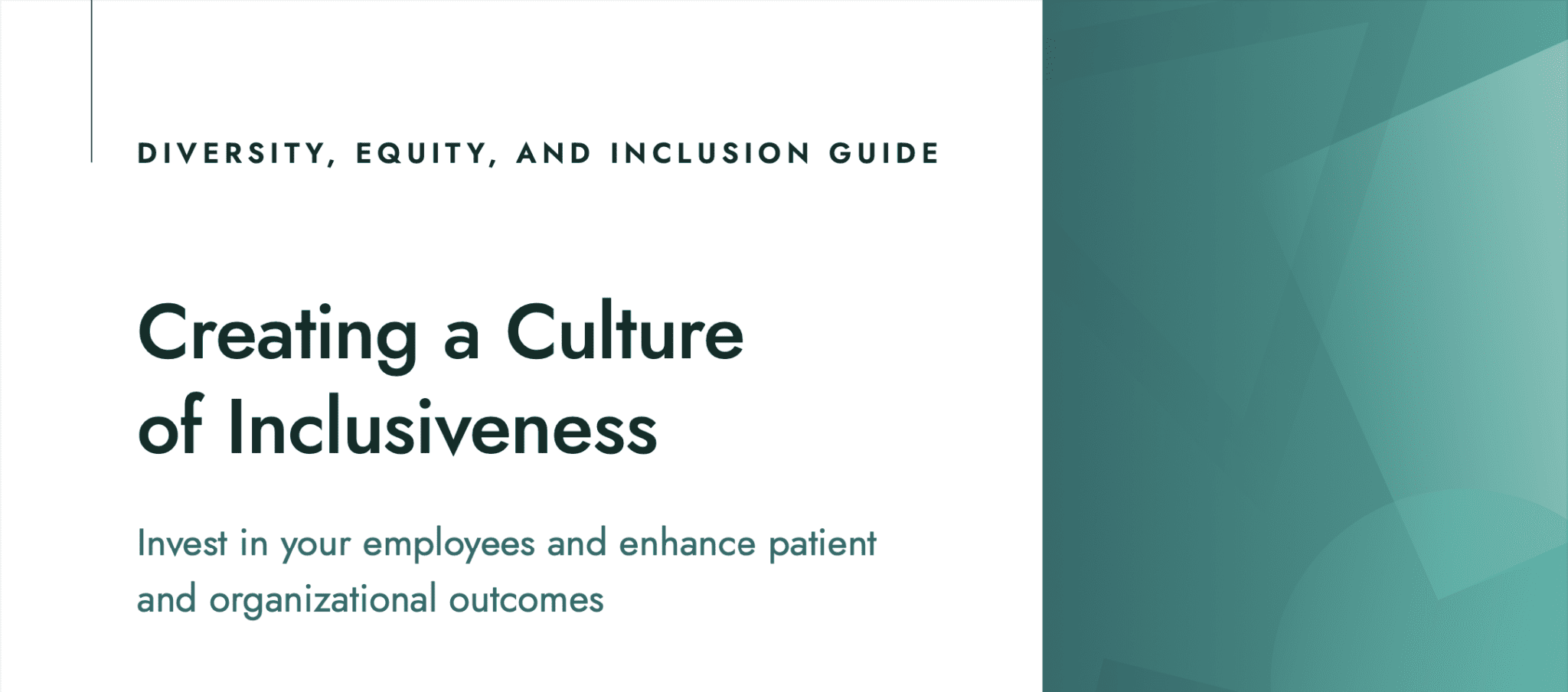 Creating a Culture of Inclusiveness