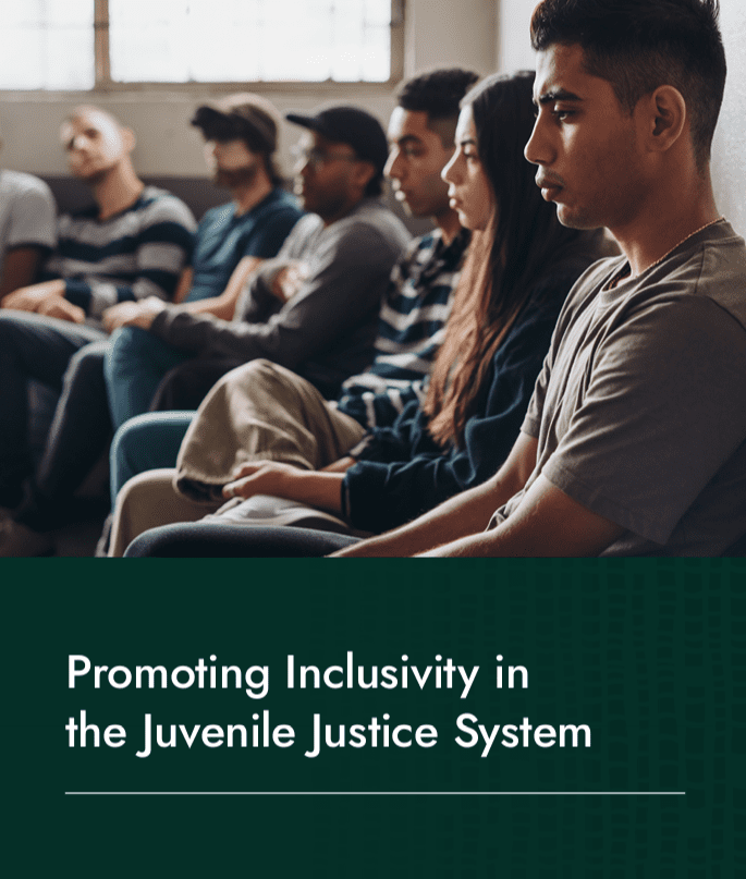 Promoting Inclusivity in the Juvenile Justice System | Relias